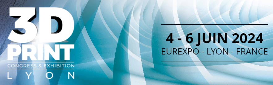 Salon professionnel 3D Print 2024 / 3D Print Congress & Exhibition